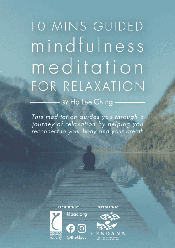 A Guided Mindfulness Meditation for Relaxation - The Kuala Lumpur ...