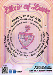 THE ELIXIR OF LOVE - The Kuala Lumpur Performing Arts Centre (klpac)