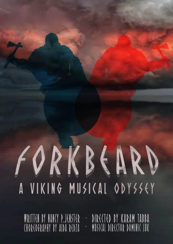 Forkbeard : A Viking Musical Odyssey - The Kuala Lumpur Performing Arts ...
