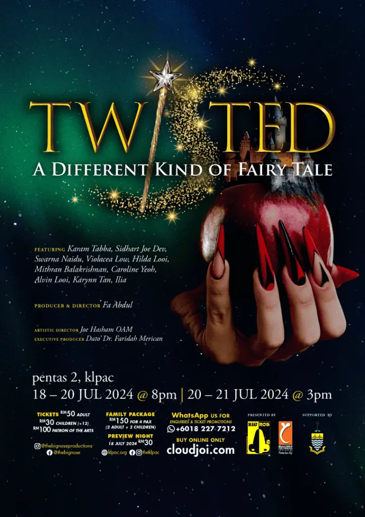 TWISTED: A Different Kind of Fairy Tale - The Kuala Lumpur Performing ...