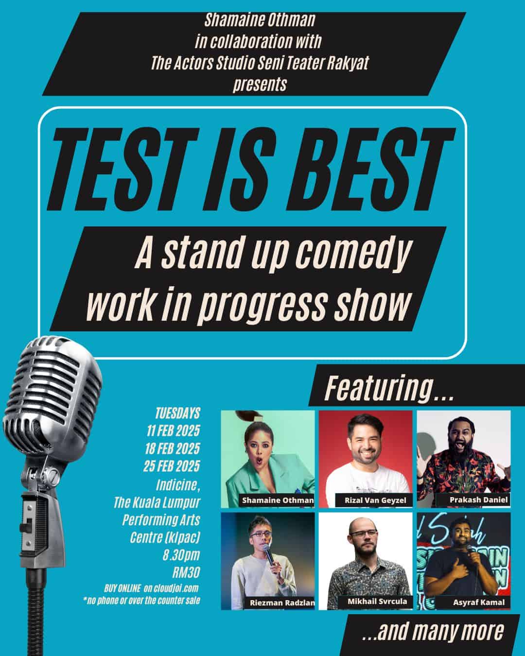 TEST IS BEST - The Kuala Lumpur Performing Arts Centre (klpac)